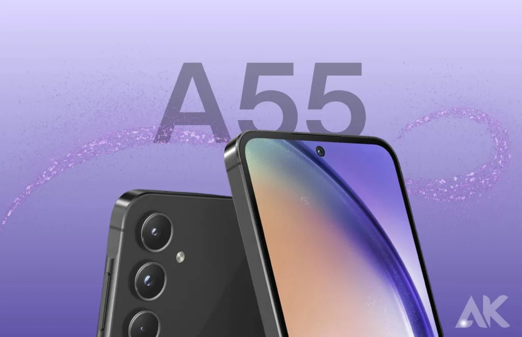 Samsung A55 Camera Review: Is It Your Photography Hero?