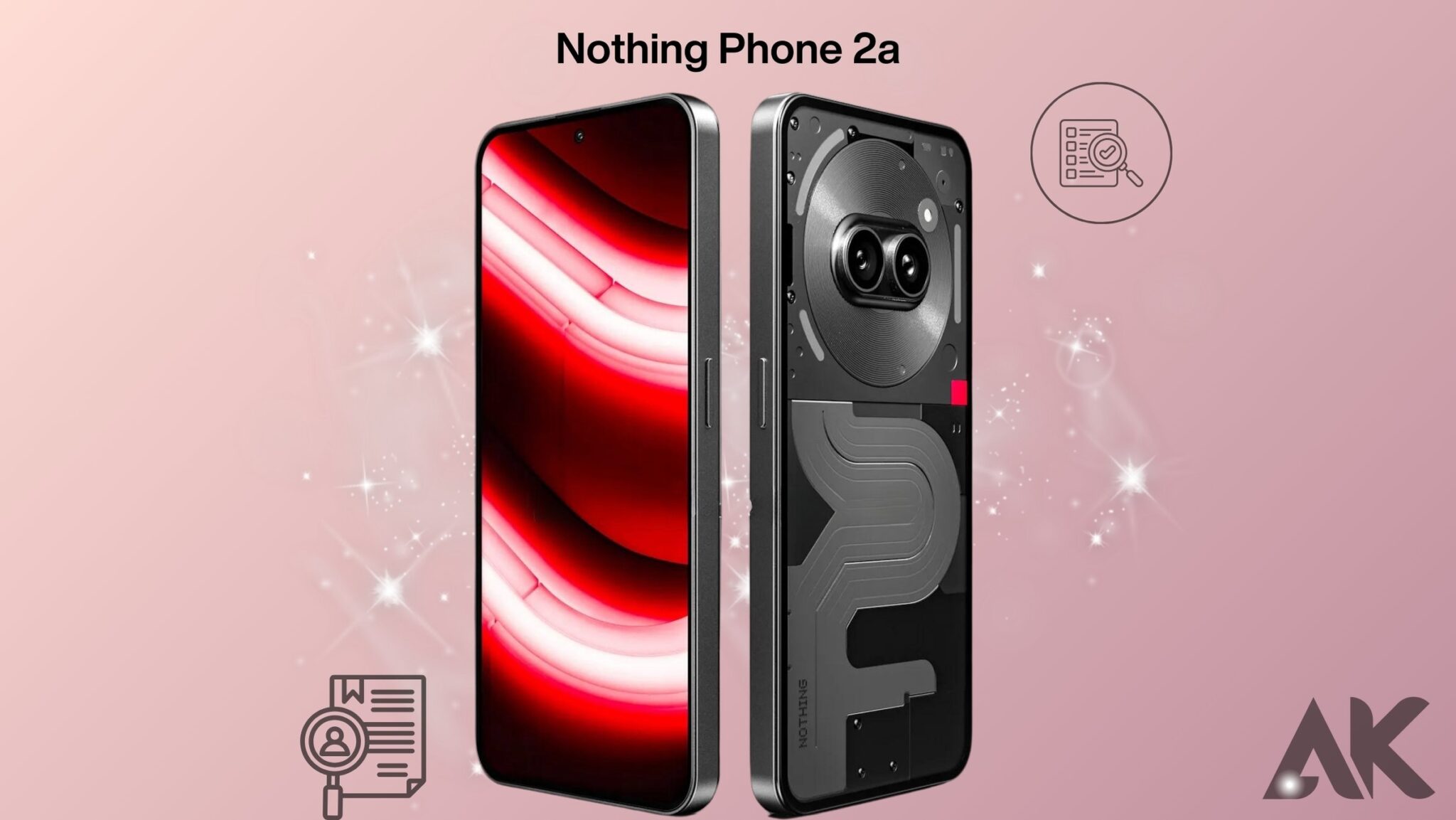 nothing phone 2 and 2a comparison Nothing Phone 2 vs. 2a Breakdown 2024