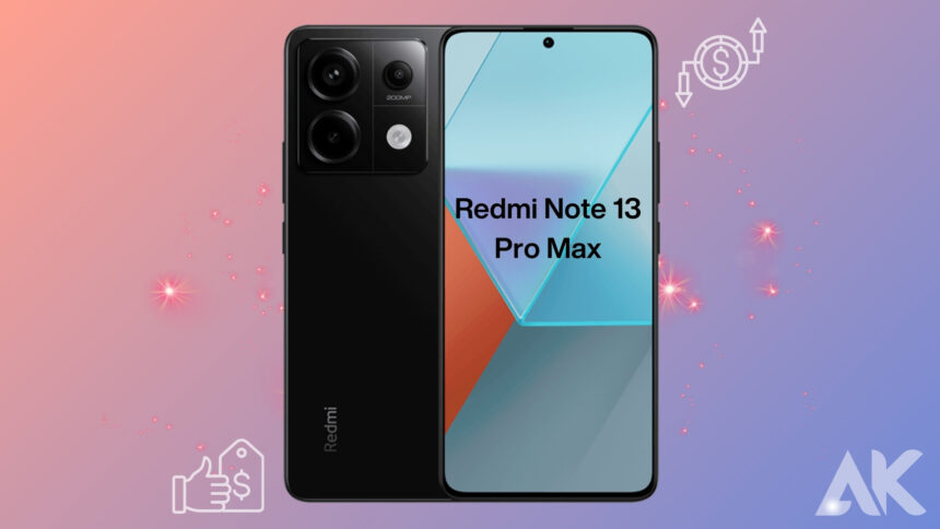 Redmi note 13 pro max price Breakdown