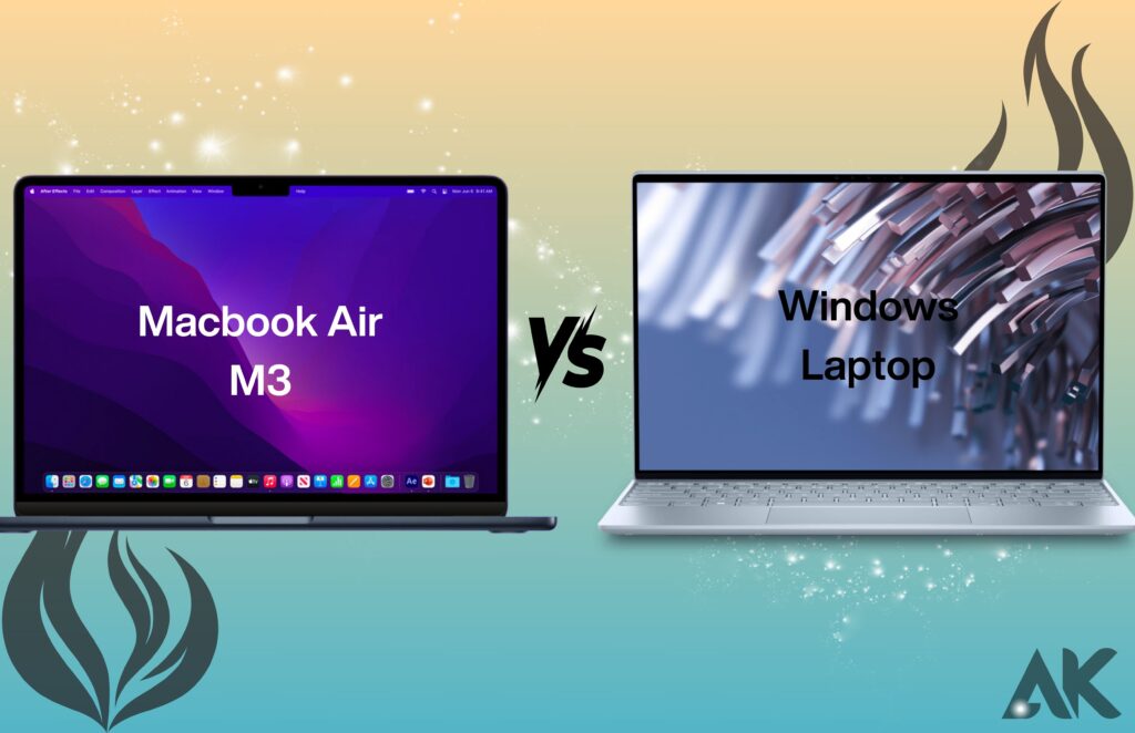 Macbook Air M3 15 inch vs Windows laptop