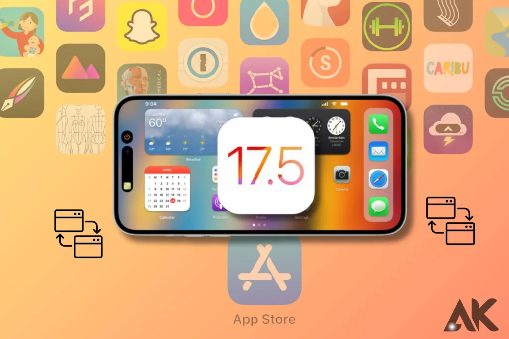 Discover Top iOS 17.5 Compatible Apps