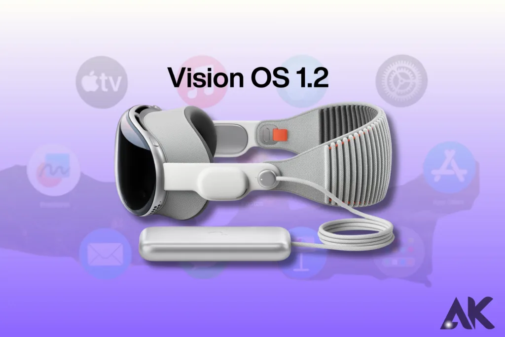 Unveiling the perfect Power of Vision OS 1.2: Enhancing Your Digital ...