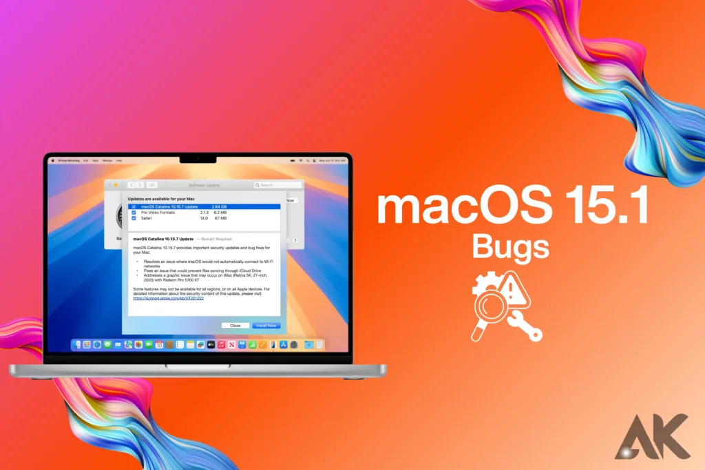 MacOS 15.1 bugs Common Issues and How to Fix Them