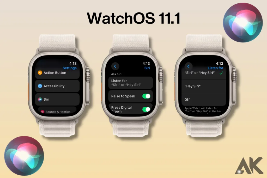 WatchOS 11.1 Siri improvements What's New?
