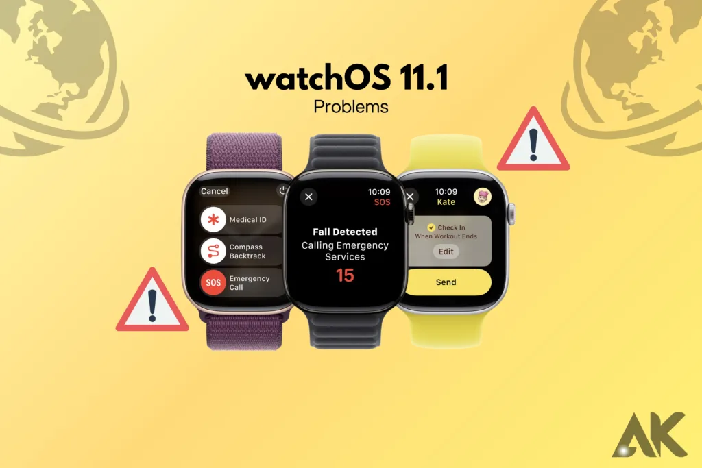 watchOS 11.1 Problems: Unveiling the Key Issues Users Are Facing Worldwide
