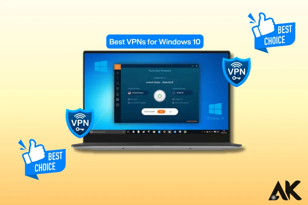 Best VPN for Windows 10 Enhance Privacy and Speed