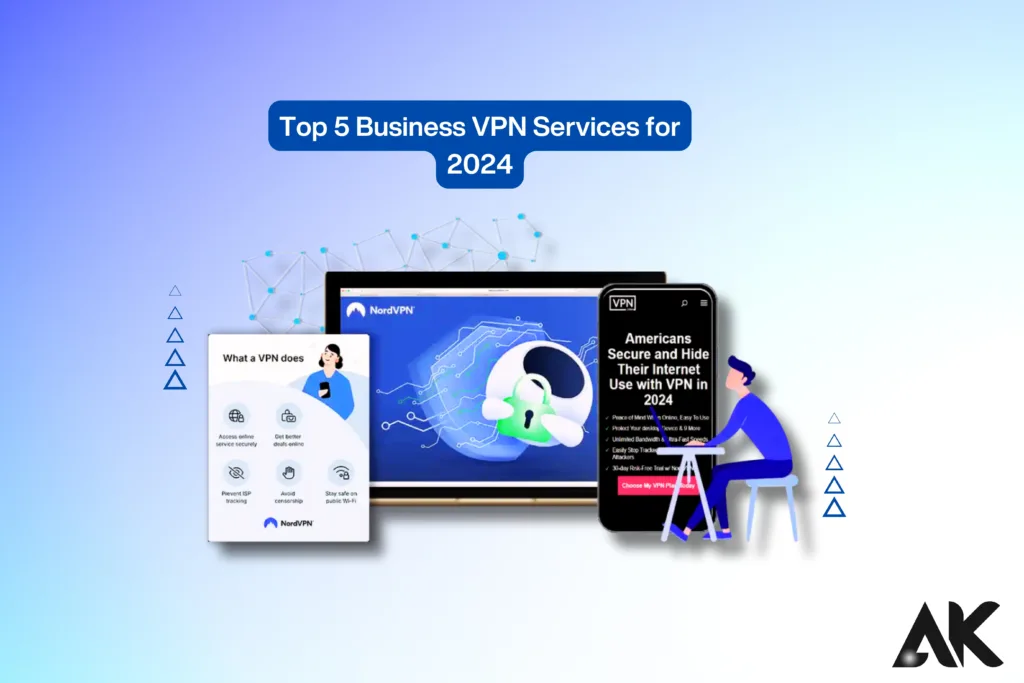 Top 5 business VPN services