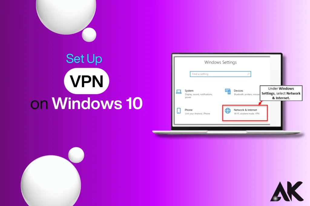 VPN Windows 10 setup VPN Windows 10 setup