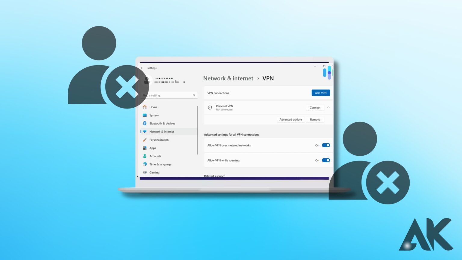 How to Remove VPN from Windows 11: 3 Easy Steps for Quick Fix