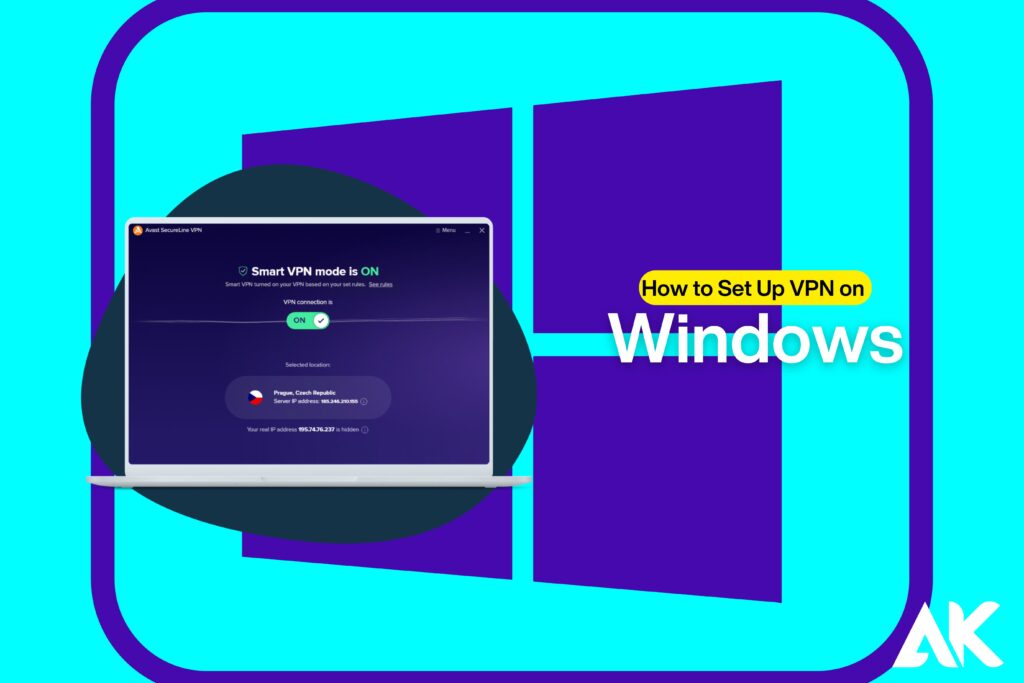 How to Set Up VPN on Windows: 5 Easy Steps for Security