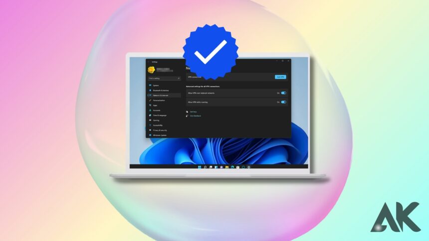 How to add VPN in Windows 11 for Free: Easy Setup Guide