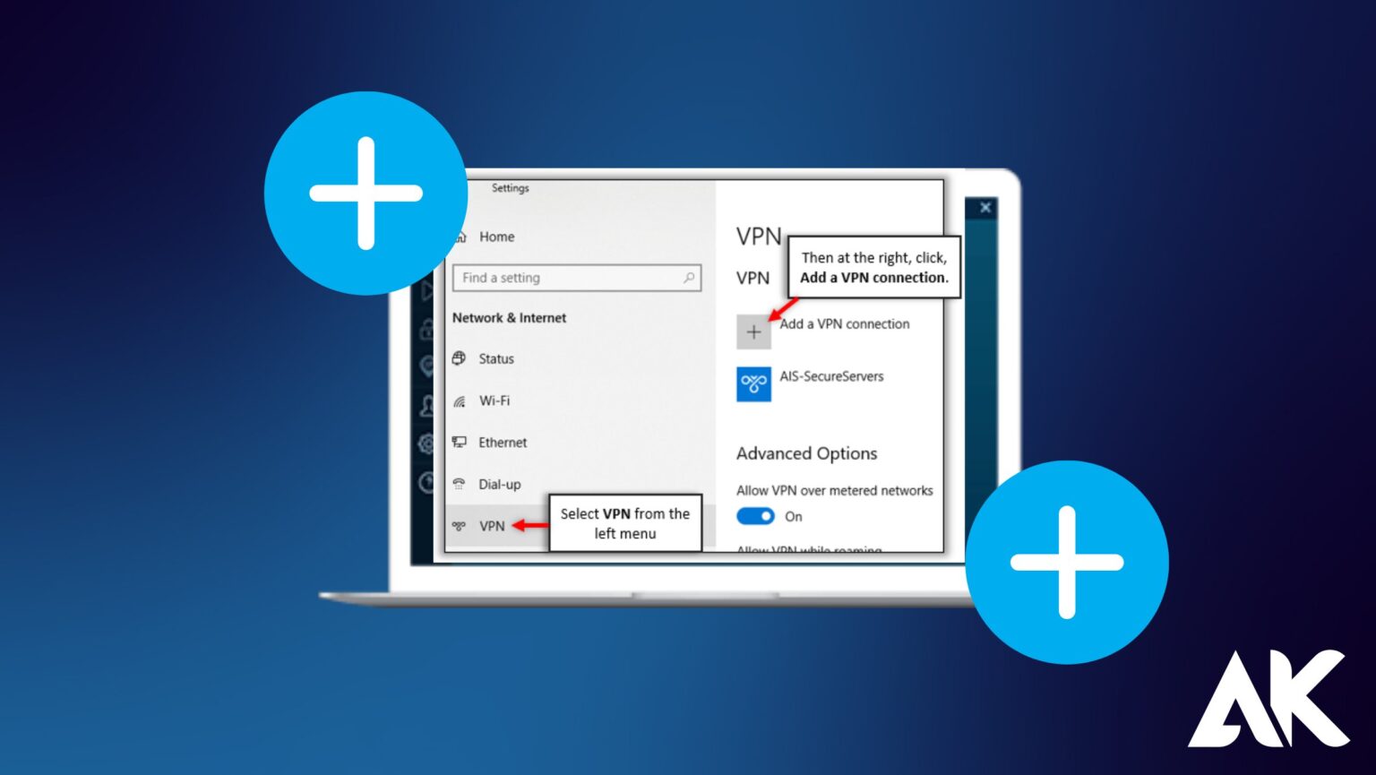 How to add VPN in Windows 10 Quick and Easy Setup