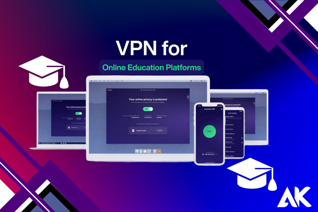 VPN for platforms used in online education