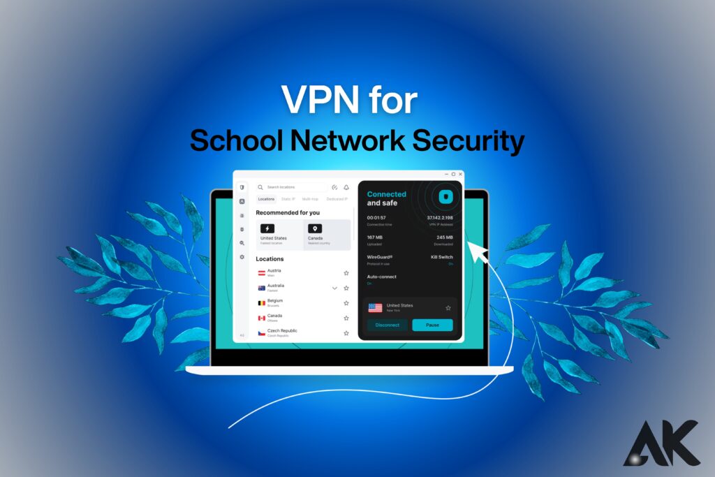 VPN for school network security